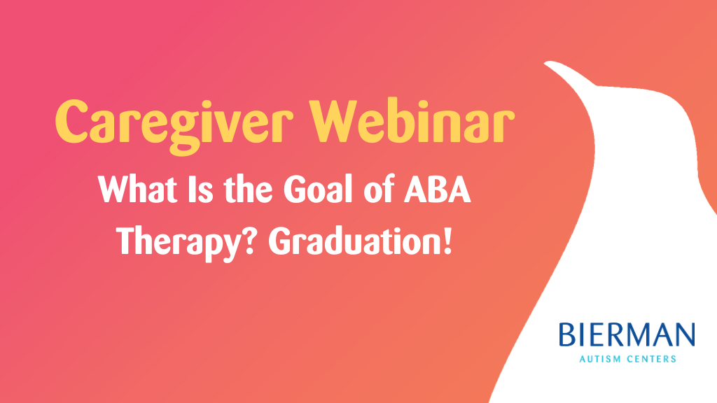 What Is the Goal of ABA Therapy? Graduation!
