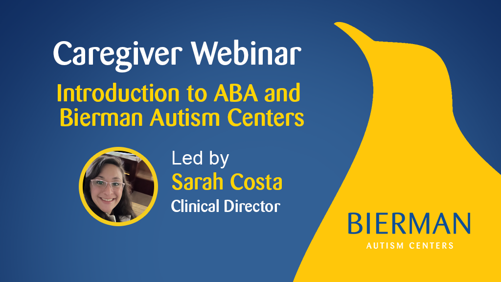 Introduction to ABA and Bierman Autism Centers - Bierman Autism Centers ... Introduction to ABA and Bierman Autism Centers - Bierman Autism Centers ...